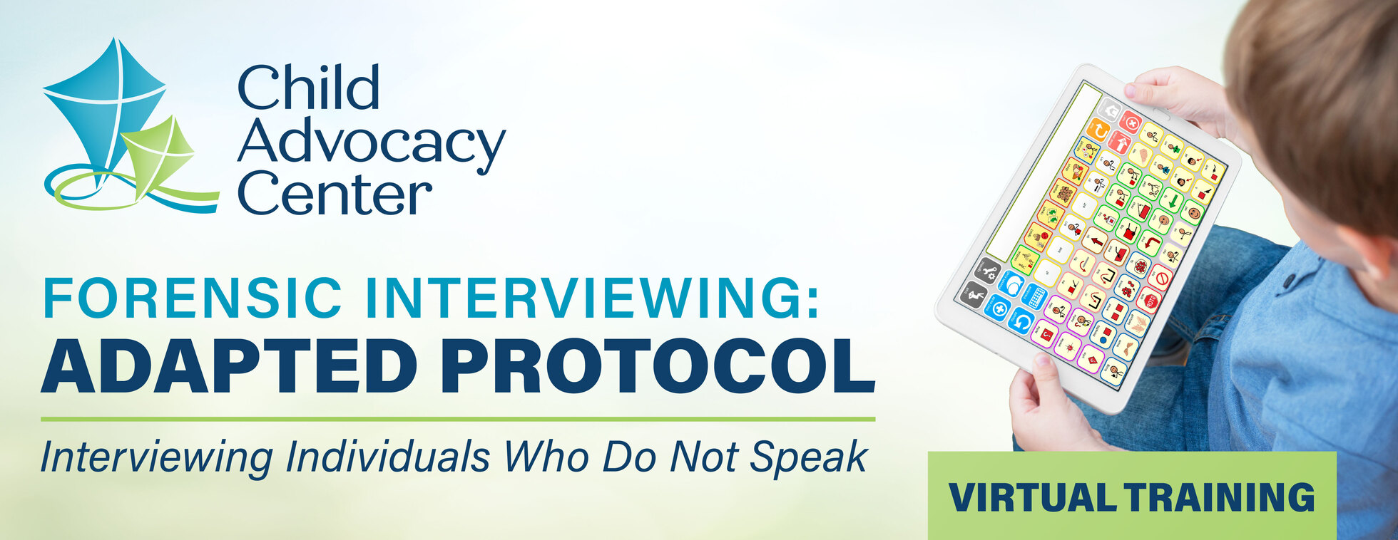 Forensic Interviewing: Adapted Protocol - August